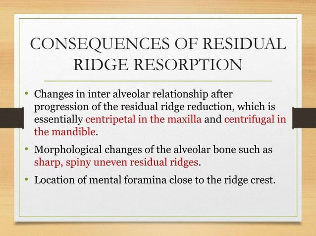 Residual ridge resorption | PPTX | Dental Health | Diseases and Conditions