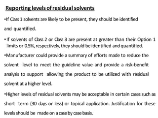 Residual solvents | PPTX | Pharmaceutical Drugs | Medical Health