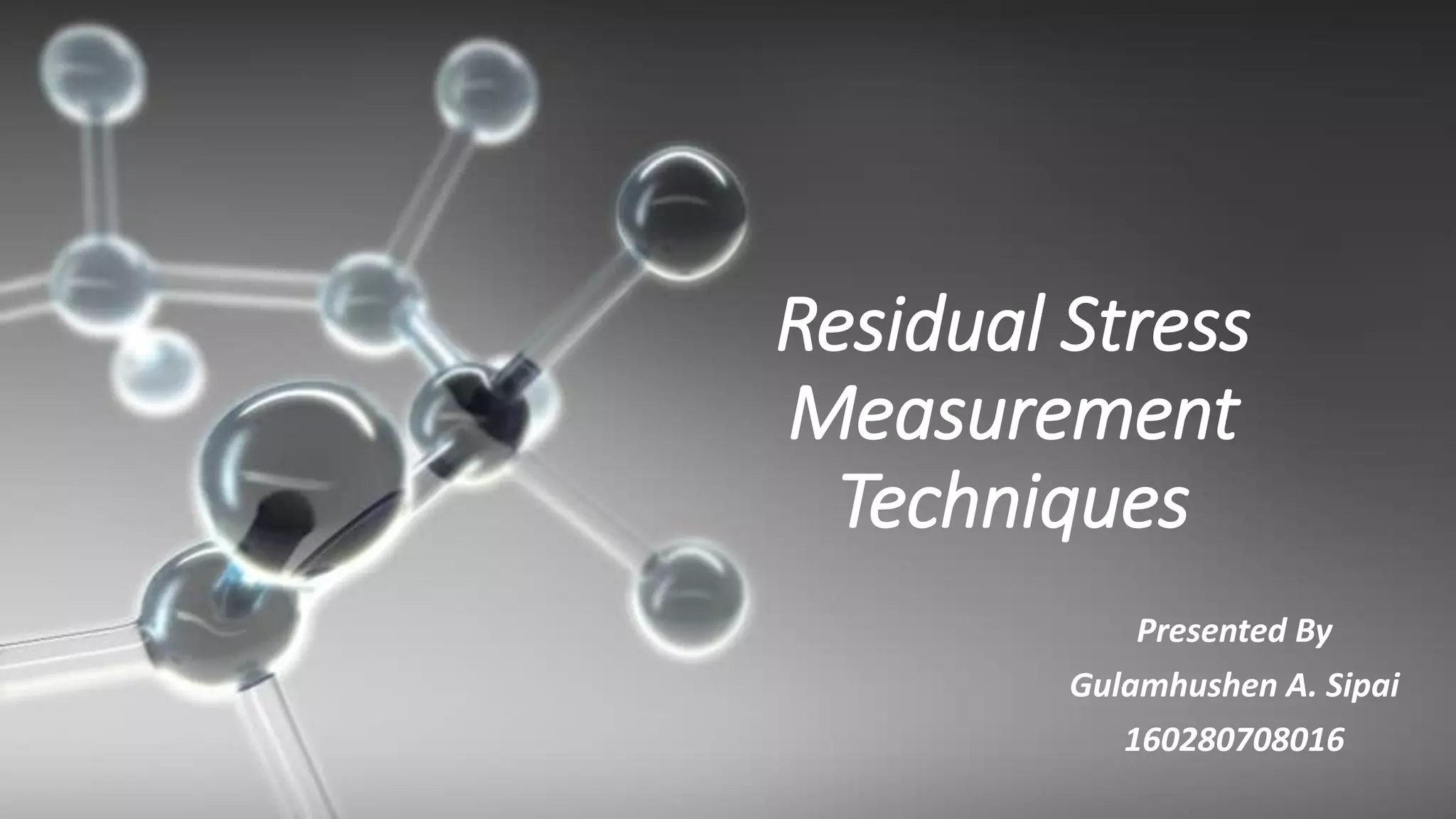 Residual stress measurement techniques | PDF