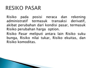 Resiko perbankan ppt | PPTX