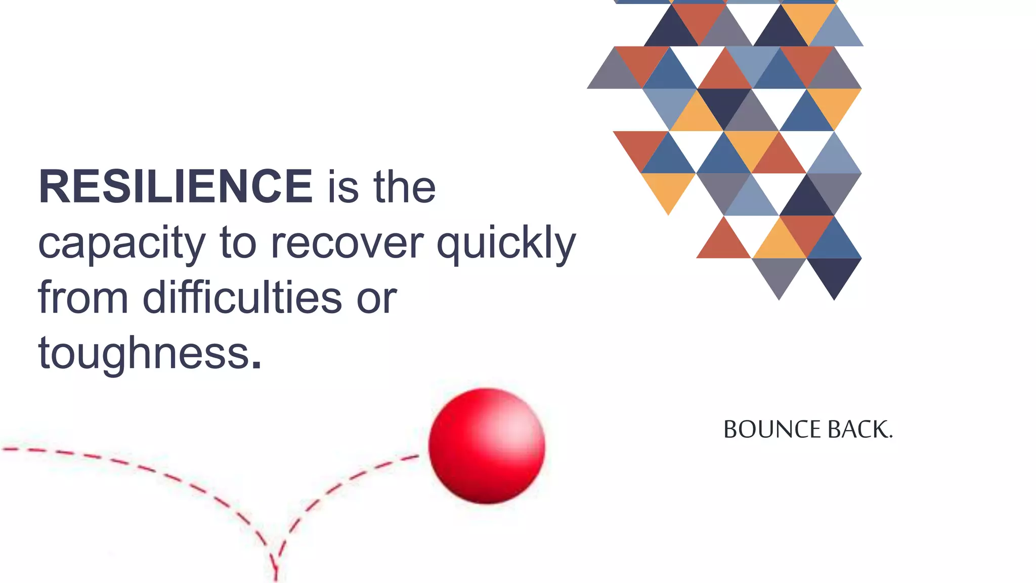 Resilience | PPT | Free Download