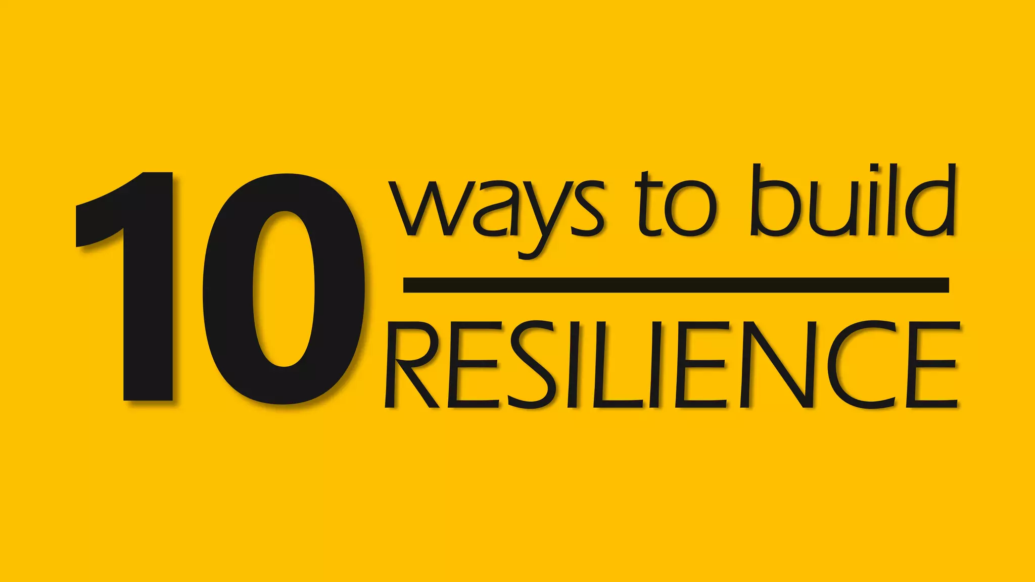 10 Ways to Build Resilience | PDF