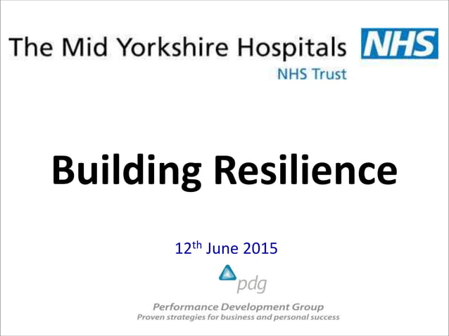 Building Resilience for Mid Yorks NHS | PPTX | Mental Health | Diseases ...