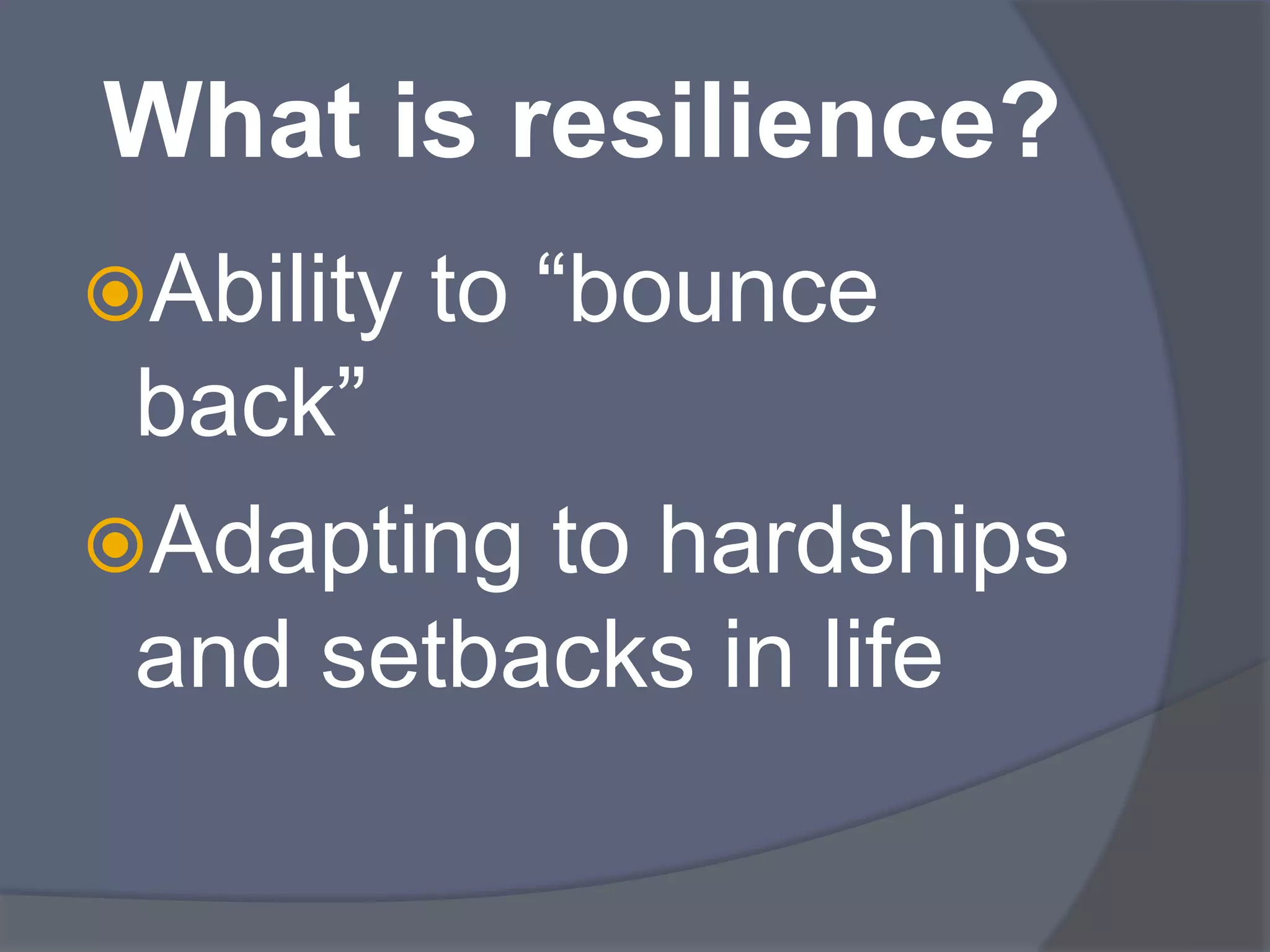 Resilience presentation | PPTX
