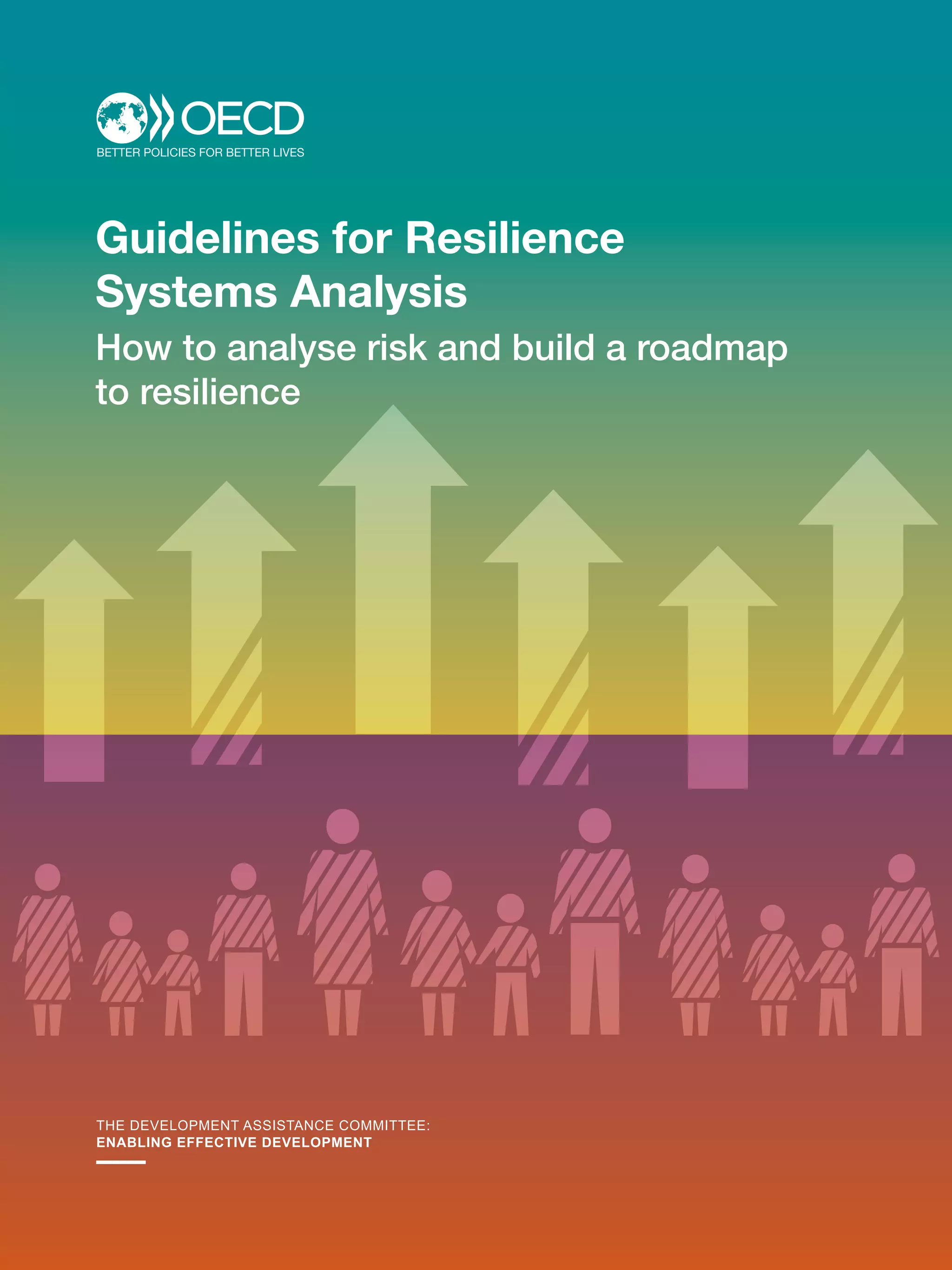 Guidelines for Resilience Systems Analysis: How to analyse risk and ...