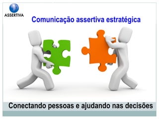 Resiliência e Assertividade como Fatores de Sucesso na sua Vida Profissional | PPT