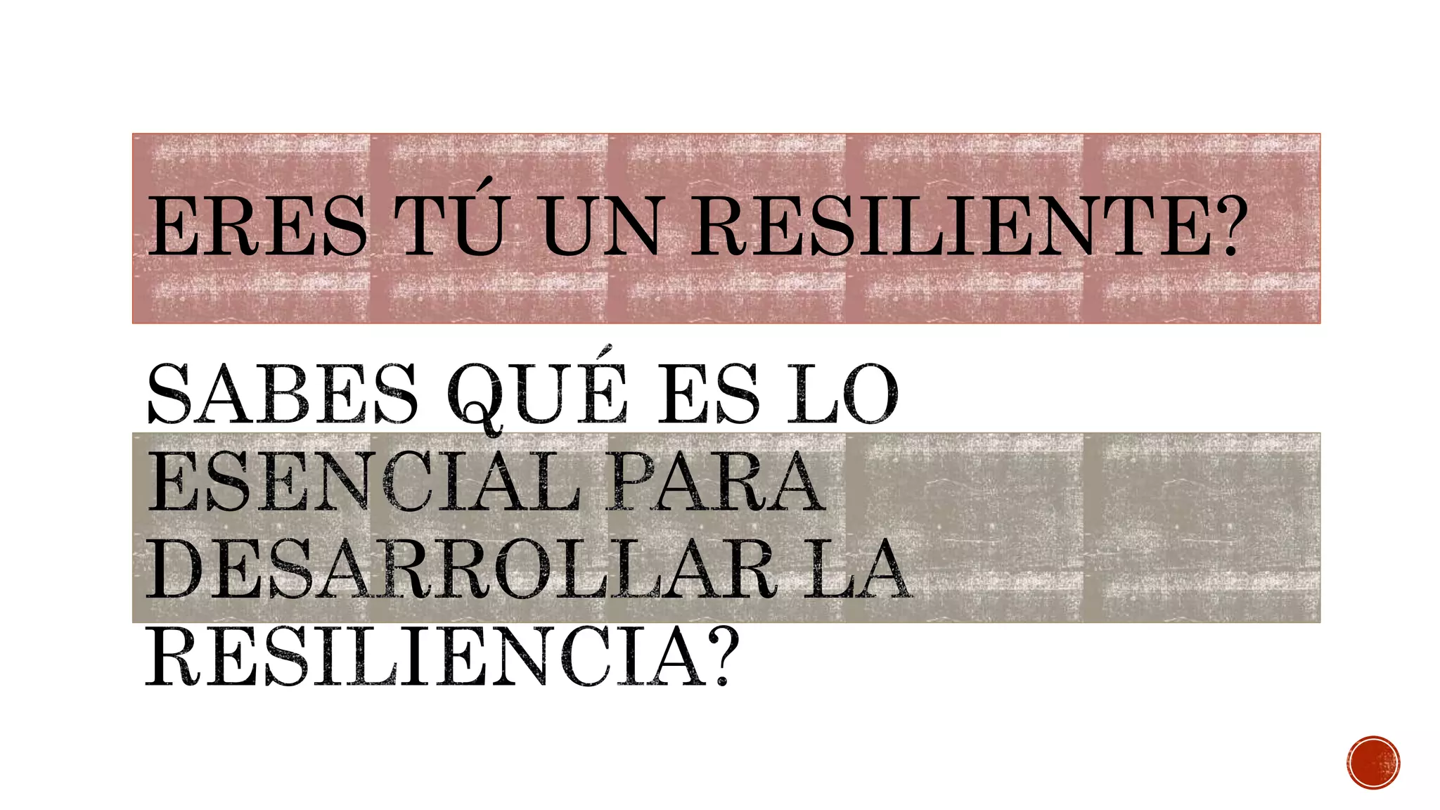 Resiliencia y autoestima | PPTX