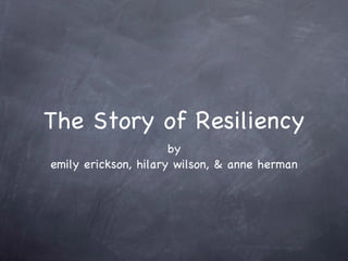 Resiliency slides+version4 script | PPT