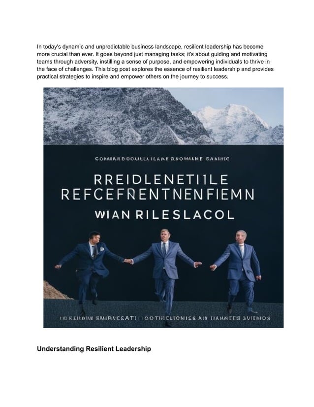 Resilient Leadership_ Inspiring and Empowering Others in the Face of ...