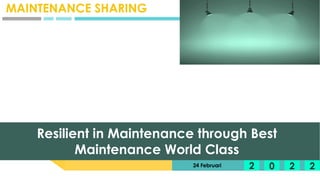 Resilient Maintenance Through Best Practices Operating Equipment.pptx