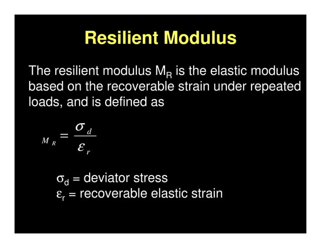 RESILIENT MODULUS & DYNAMIC MODULUS TESTS.pdf