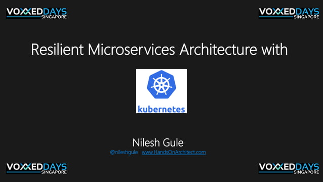 Resilient Microservices Architecture With Kubernetes Ppt