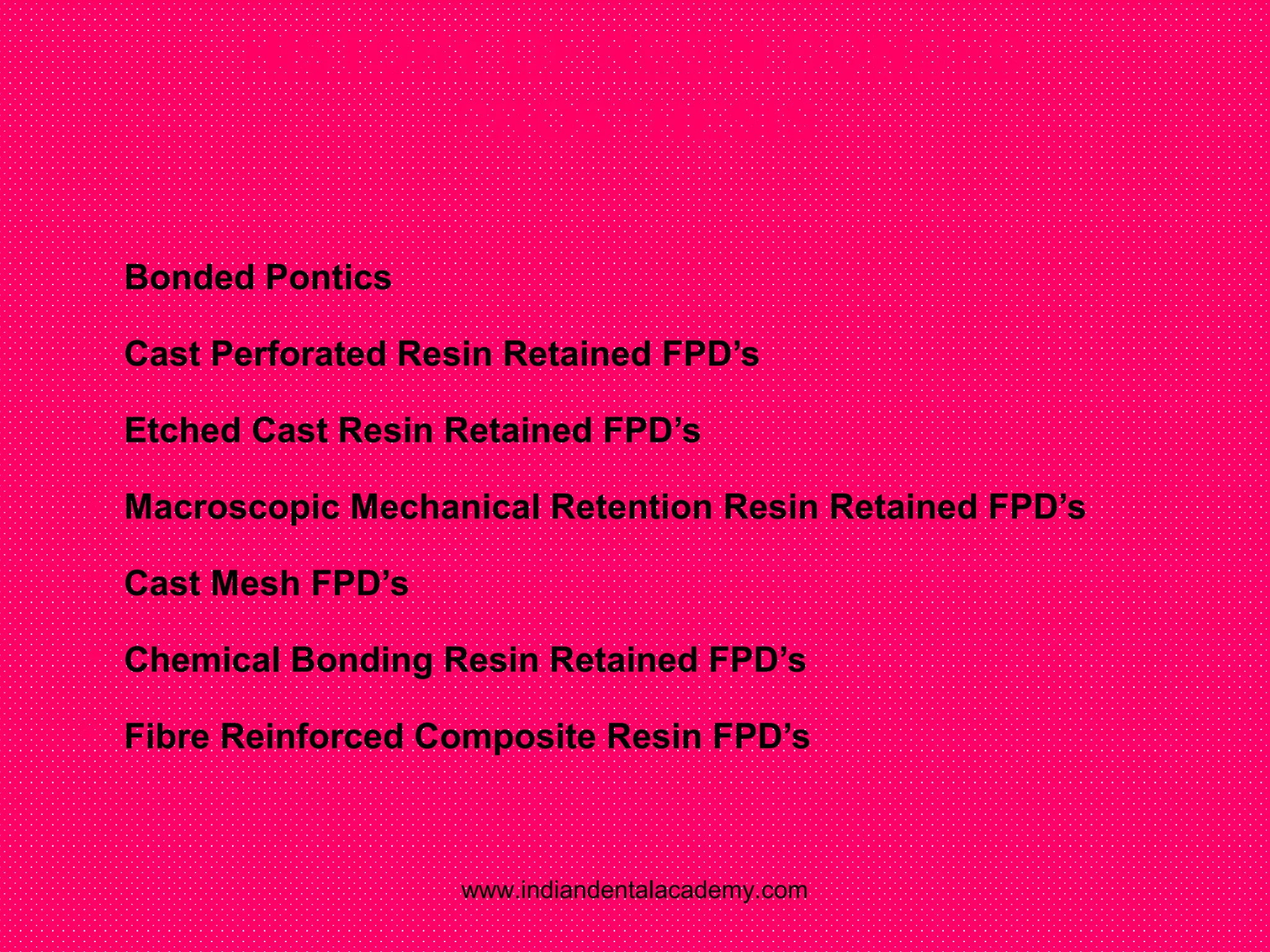 Resin bonded bridges/certified fixed orthodontic courses by Indian ...