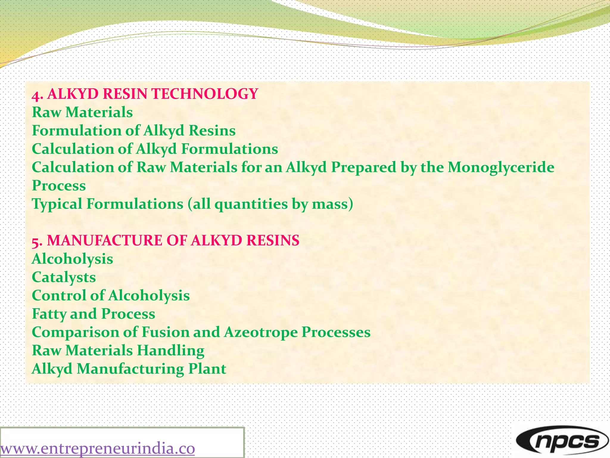 Formulation and Manufacturing Process of Alkyd Resin, Amino Resin ...