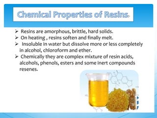 Resins and oleoresins | PPTX