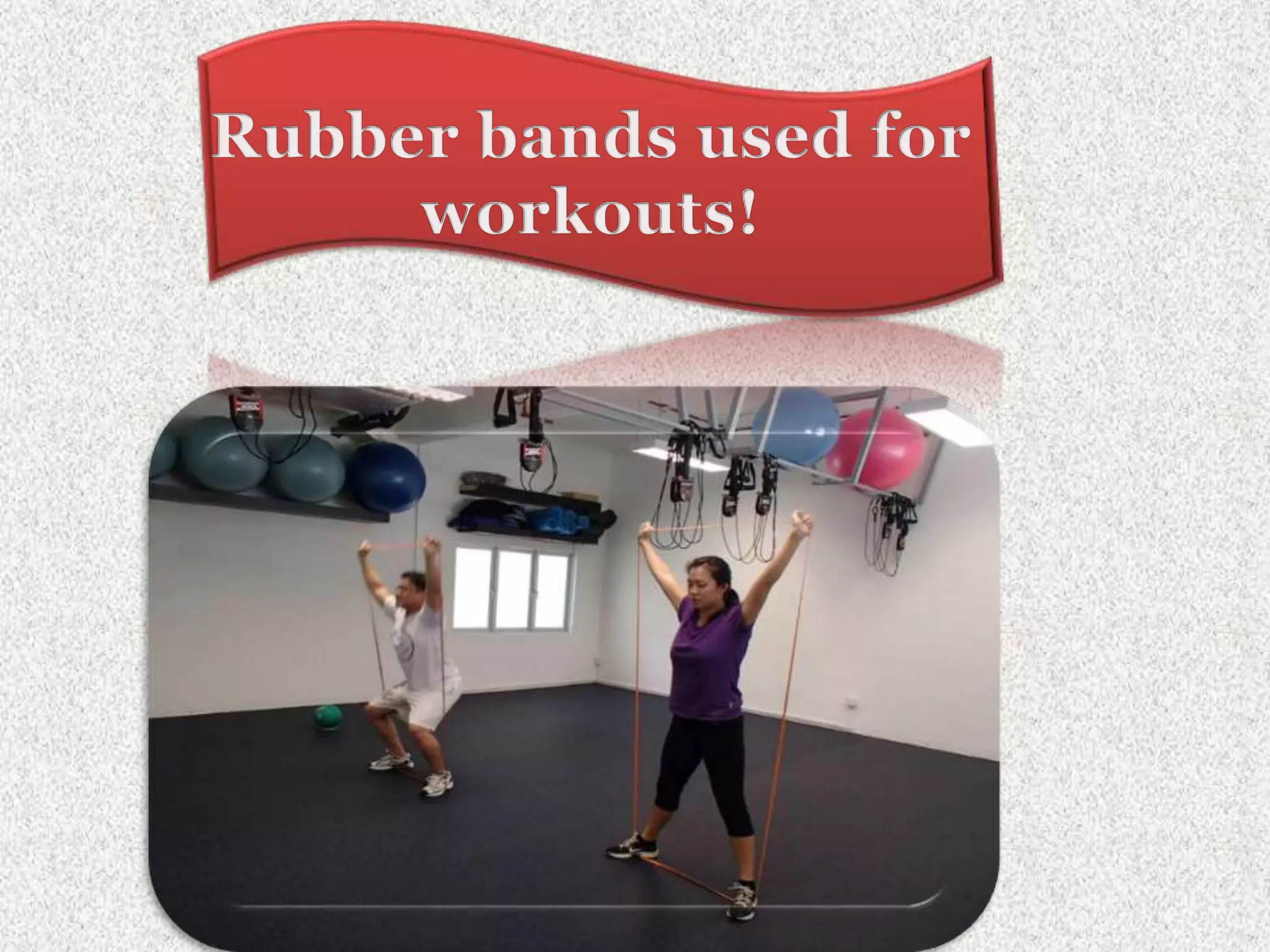 Types of Resistance Bands | PPTX