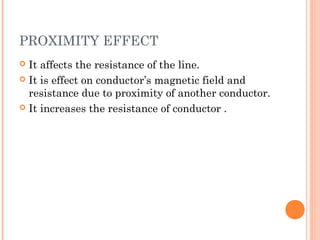 Resistance,bundled conductor,skin effect,proximity effect | PPT