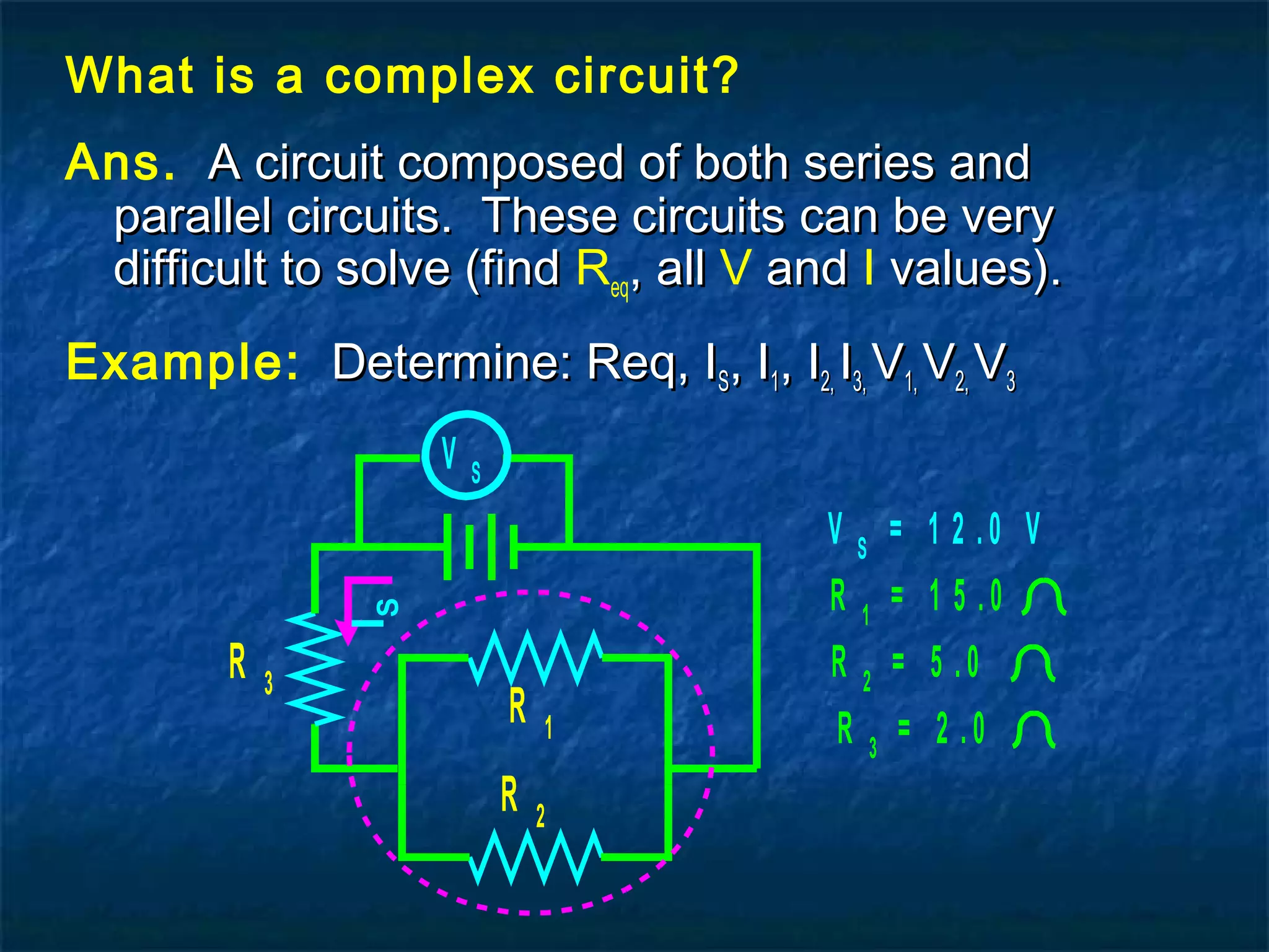 Grade 9, U2-L5 Equivalent Resistance and Complex CCT's | PPT | Consumer ...