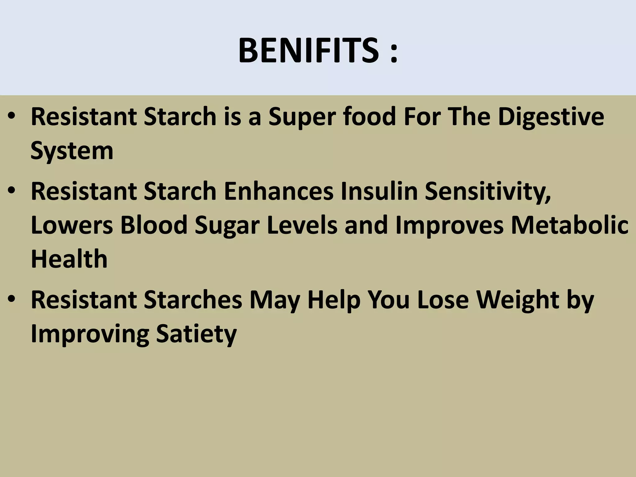 Resistance starch presentation | PPTX | Endocrine and Metabolic ...