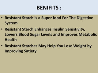 Resistance starch presentation | PPTX