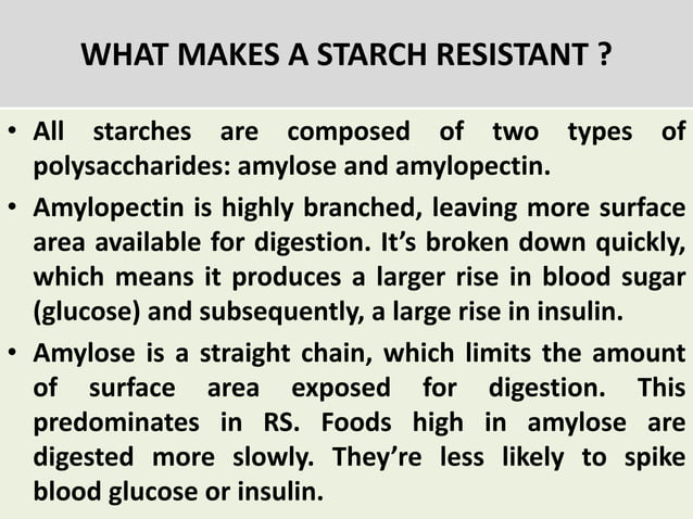 Resistance starch presentation | PPTX | Endocrine and Metabolic ...
