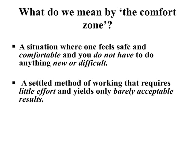 Resistance to change and the comfort zone 1.pptx