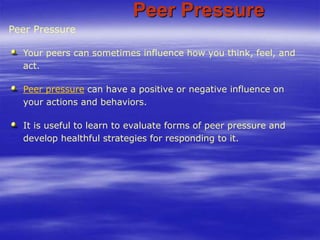 RESISTING-PEER-PRESSURE: A complete guide to holistic development.ppt