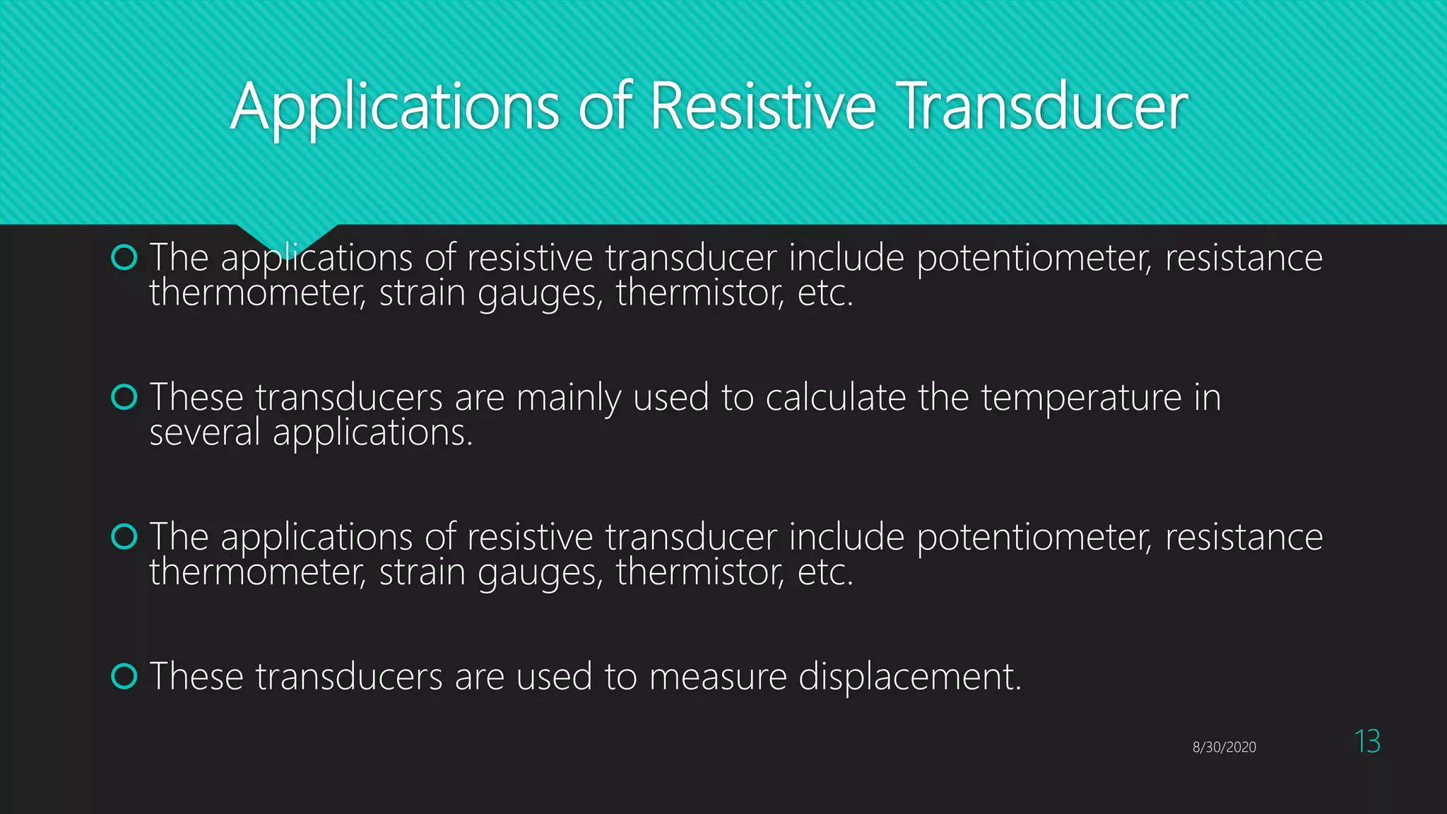 Resistive transducers and Strain Gauge | PPTX