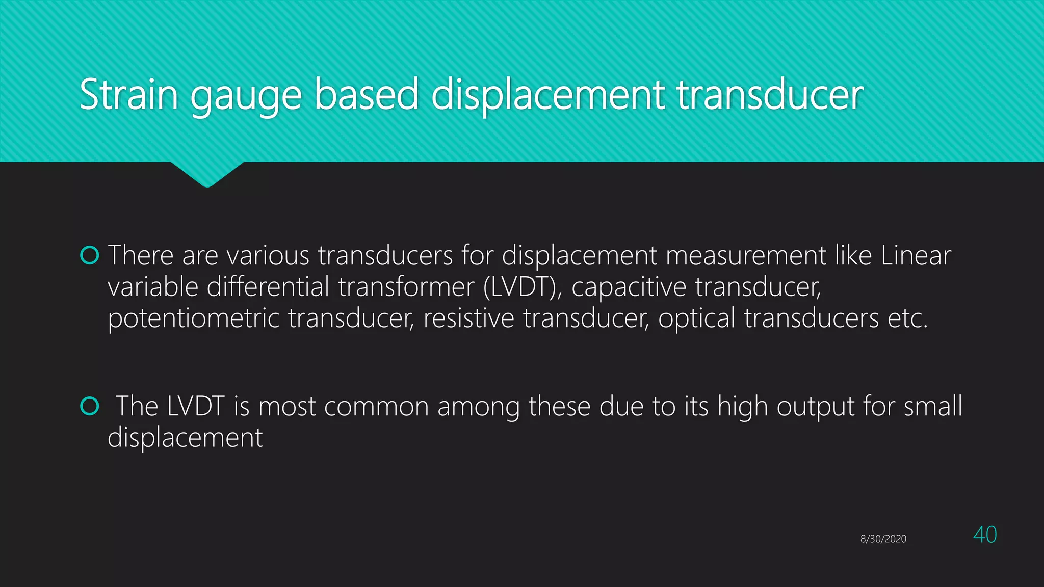 Resistive transducers and Strain Gauge | PPTX