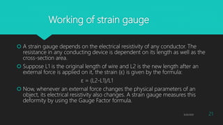 Resistive transducers and Strain Gauge | PPTX