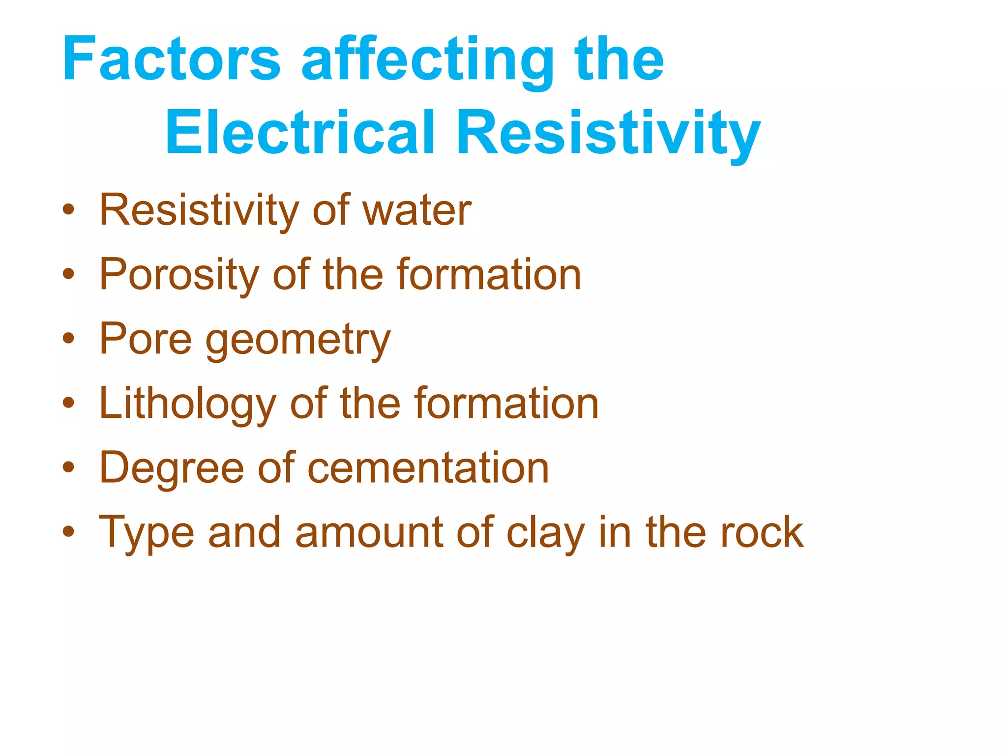 conventional resistivity logs | PPTX