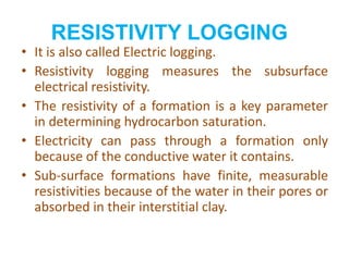 conventional resistivity logs | PPTX