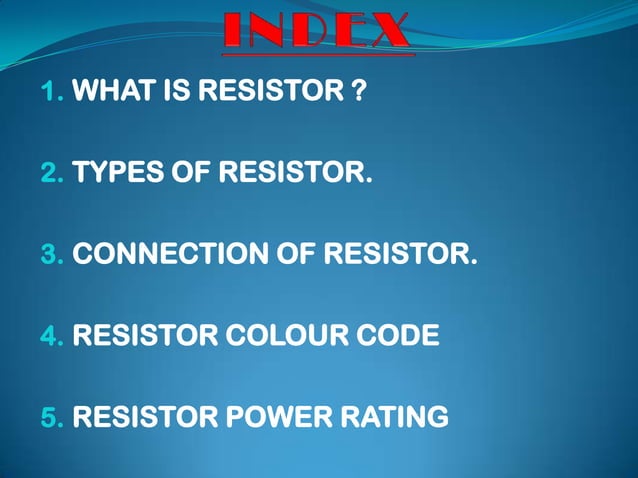 Resistor and its types | PPTX