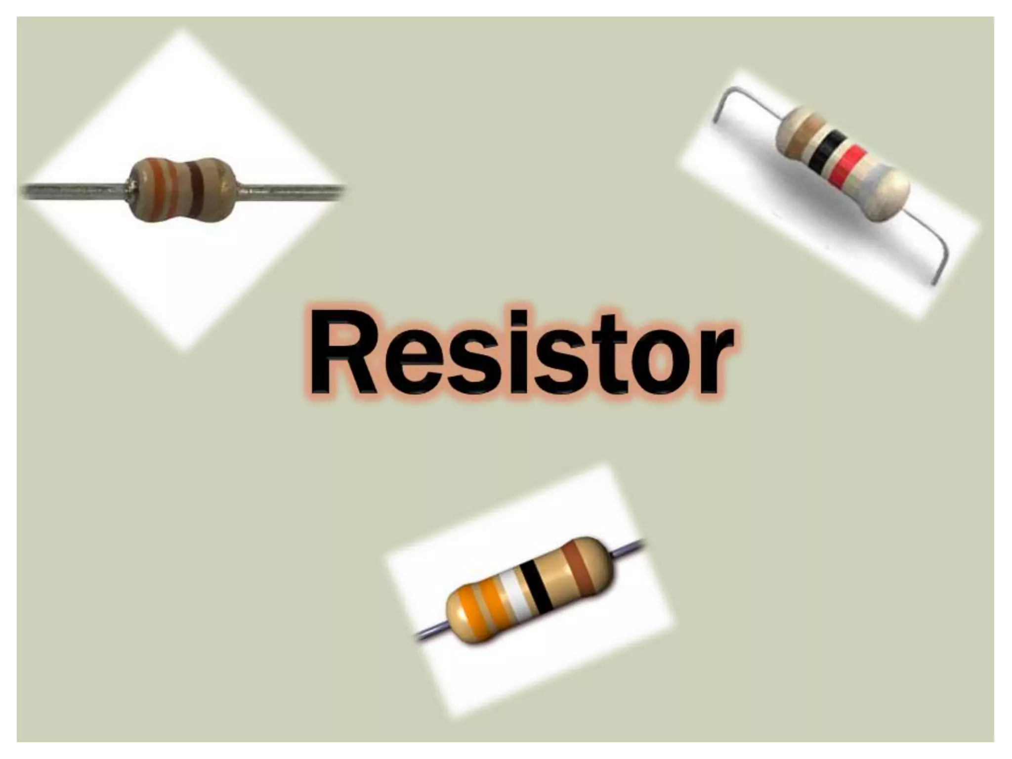 Resistor and conductor | PPTX