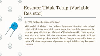 Resistor tetap dan variabel (kelas X TIPTL) | PPTX