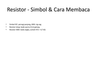 resistor_transistor_kapasitorkomponen.pptx