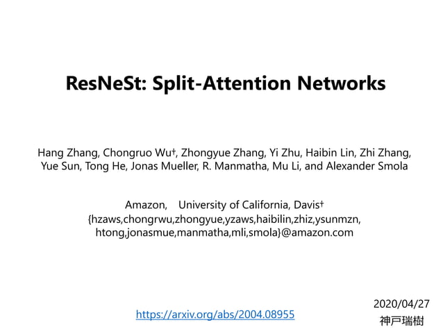 ResNest: split-attention networks | PPT