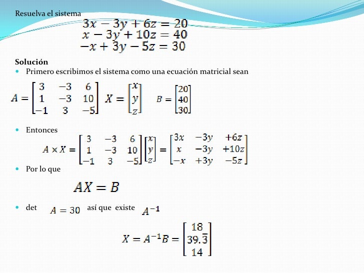 ResolucióN De Ecuaciones Mediante Matrices