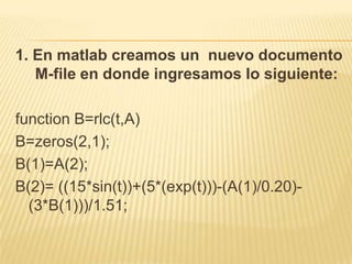 Resolucion de un circuito rlc en matlab | PPT