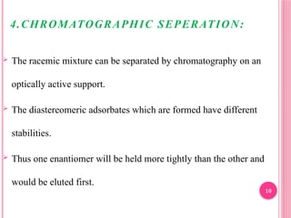 Resolution of Racemic mixture notes with explanation | PPTX