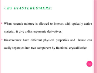 Resolution of Racemic mixture notes with explanation | PPTX