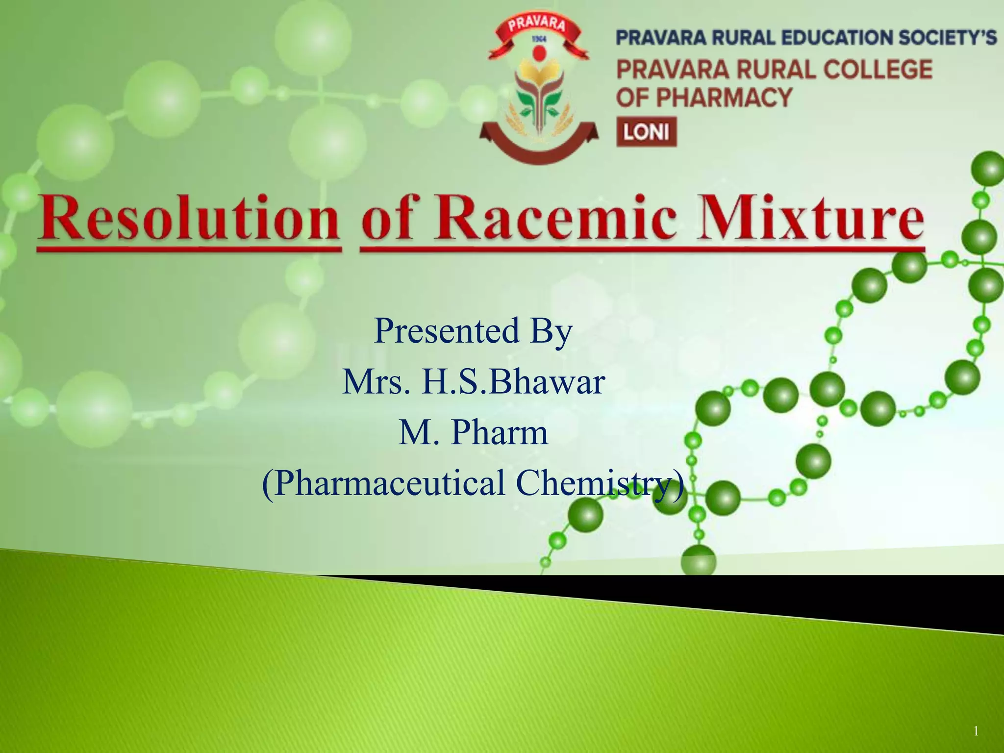 Resolution of racemic mixture hsb | PPTX