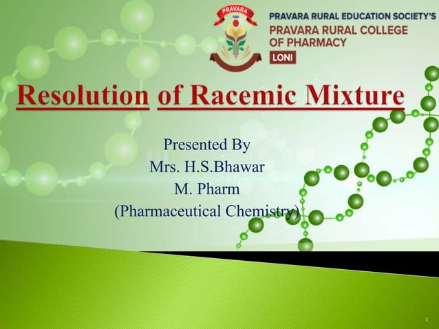 Resolution of racemic mixture hsb | PPTX