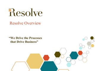 Resolve Overview | PPT
