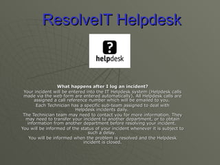 Resolve It Helpdesk | PPT