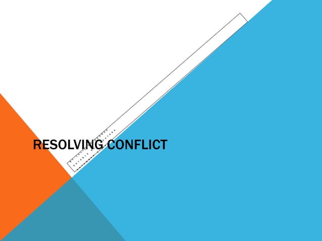 Resolving Conflict | PPT