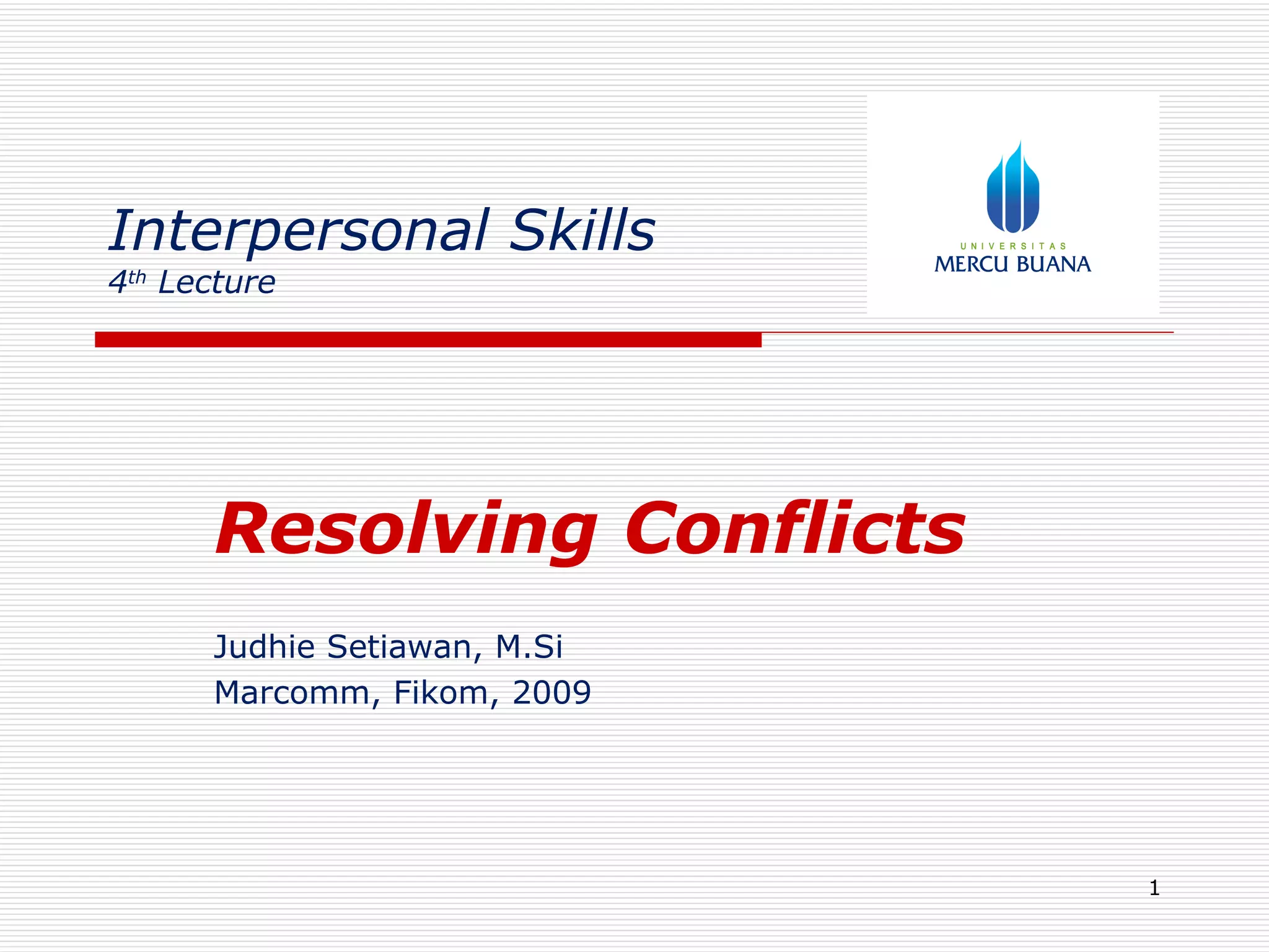 Interpersonal Skill, Resolving Conflicts | PPT