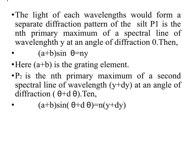RESOLVING POWER OF A PLANE DIFFRACTION GRATING THEORY.pptx