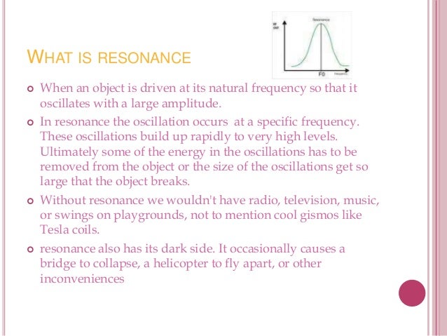 Resonance
