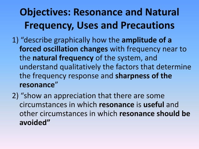 Resonance and natural frequency, uses and precautions nis | PPTX ...